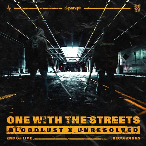 Unresolved, Bloodlust - One With The Streets [End Of Line] | Download ...